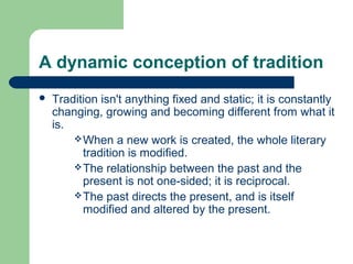 Tradition and the individual talent-Jameel Al-Ghaberi | PPT