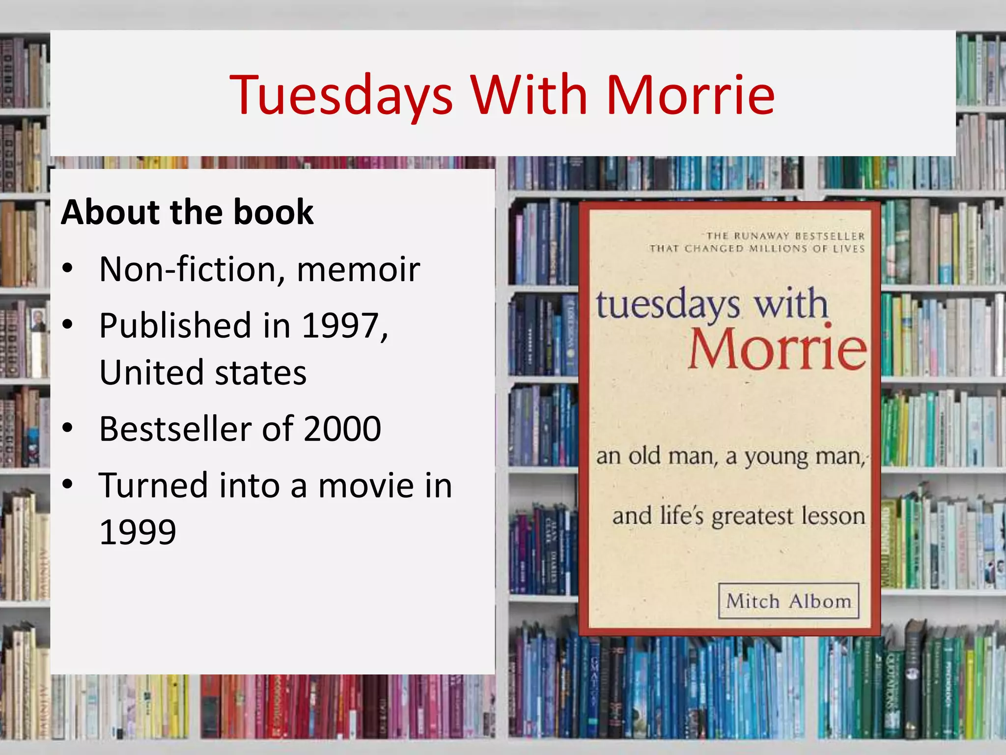 Tuesdays with Morrie | PPTX