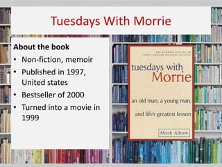 Tuesdays with Morrie | PPTX