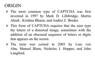Presentation on CAPTCHA by Sachin Jain | PPTX | Internet | Computing