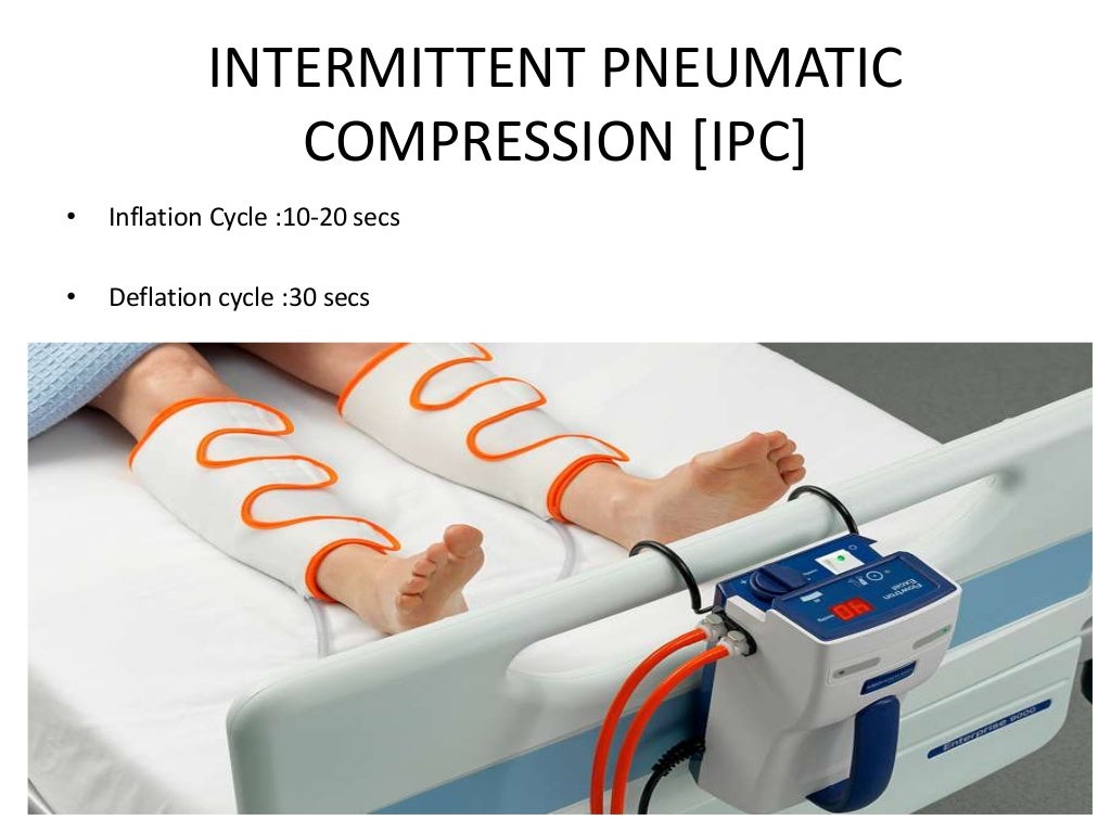 DVT PROPHYLAXIS IN ORTHOPEDIC SURGERIES