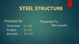 Steel Structure | PPTX