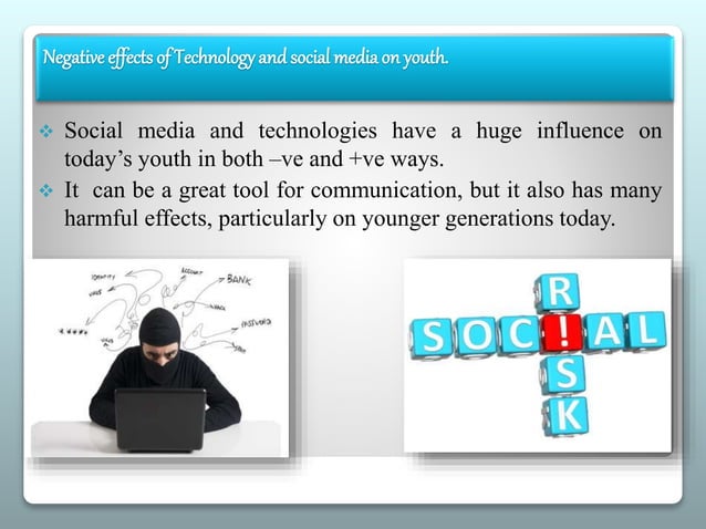 TECHNOLOGY ,SOCIAL MEDIA AND TODAY'S YOUTH | PPTX