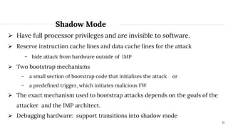 Designing and implementing malicious processors | PPT