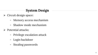 Designing and implementing malicious processors | PPT