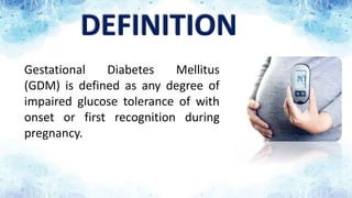 Gestational Diabetes Mellitus.pptx