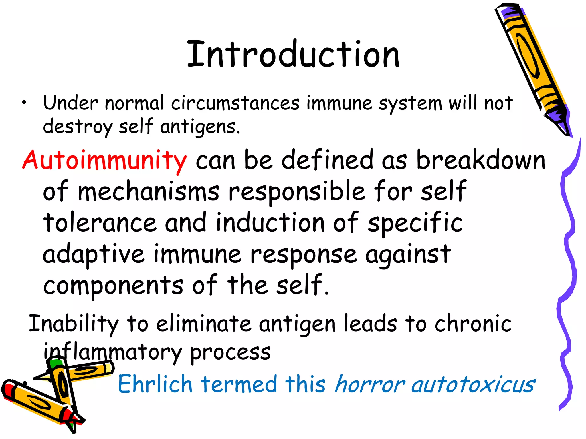 Autoimmunity and autoimmune disorders | PPTX