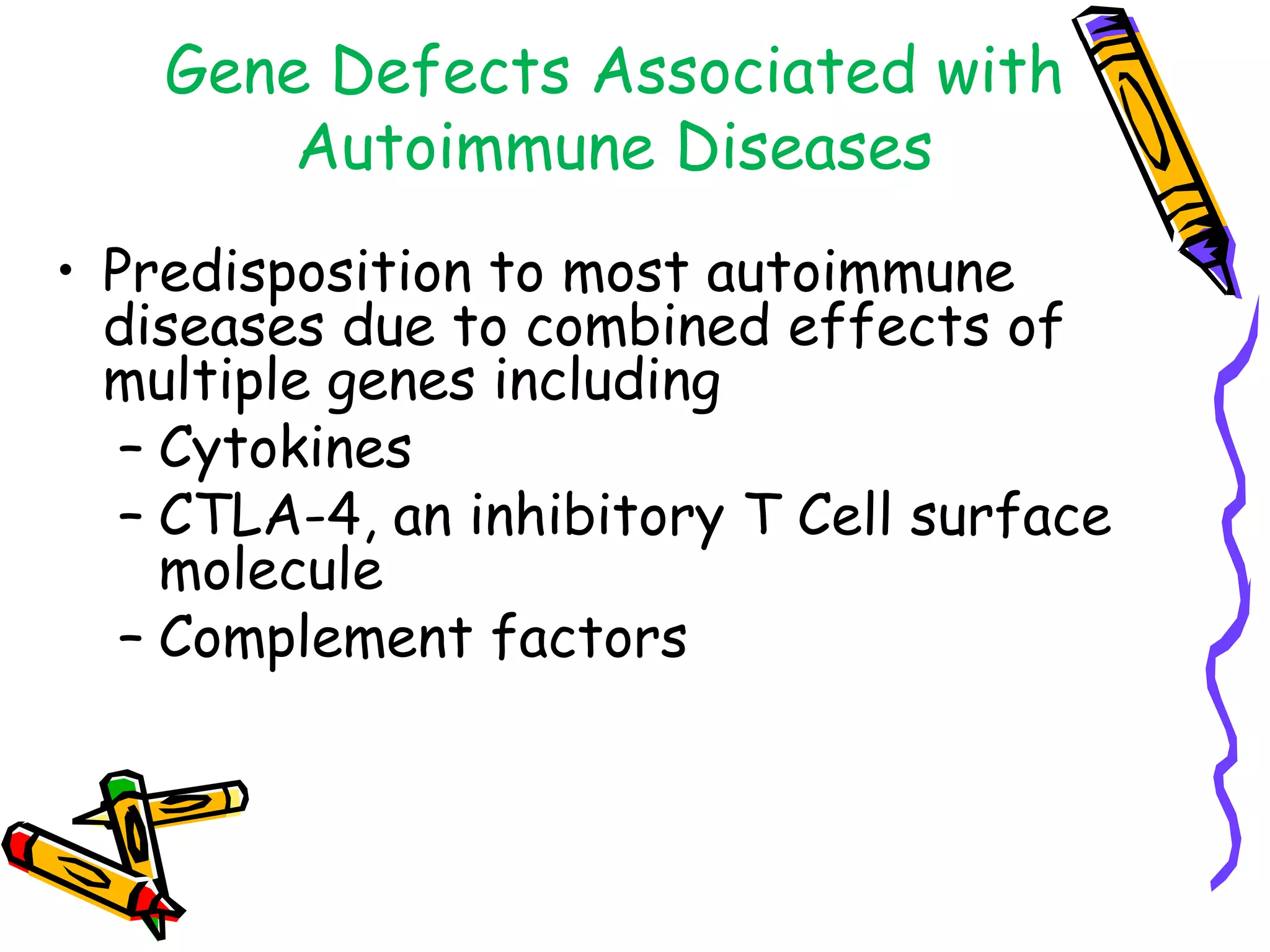 Autoimmunity and autoimmune disorders | PPTX