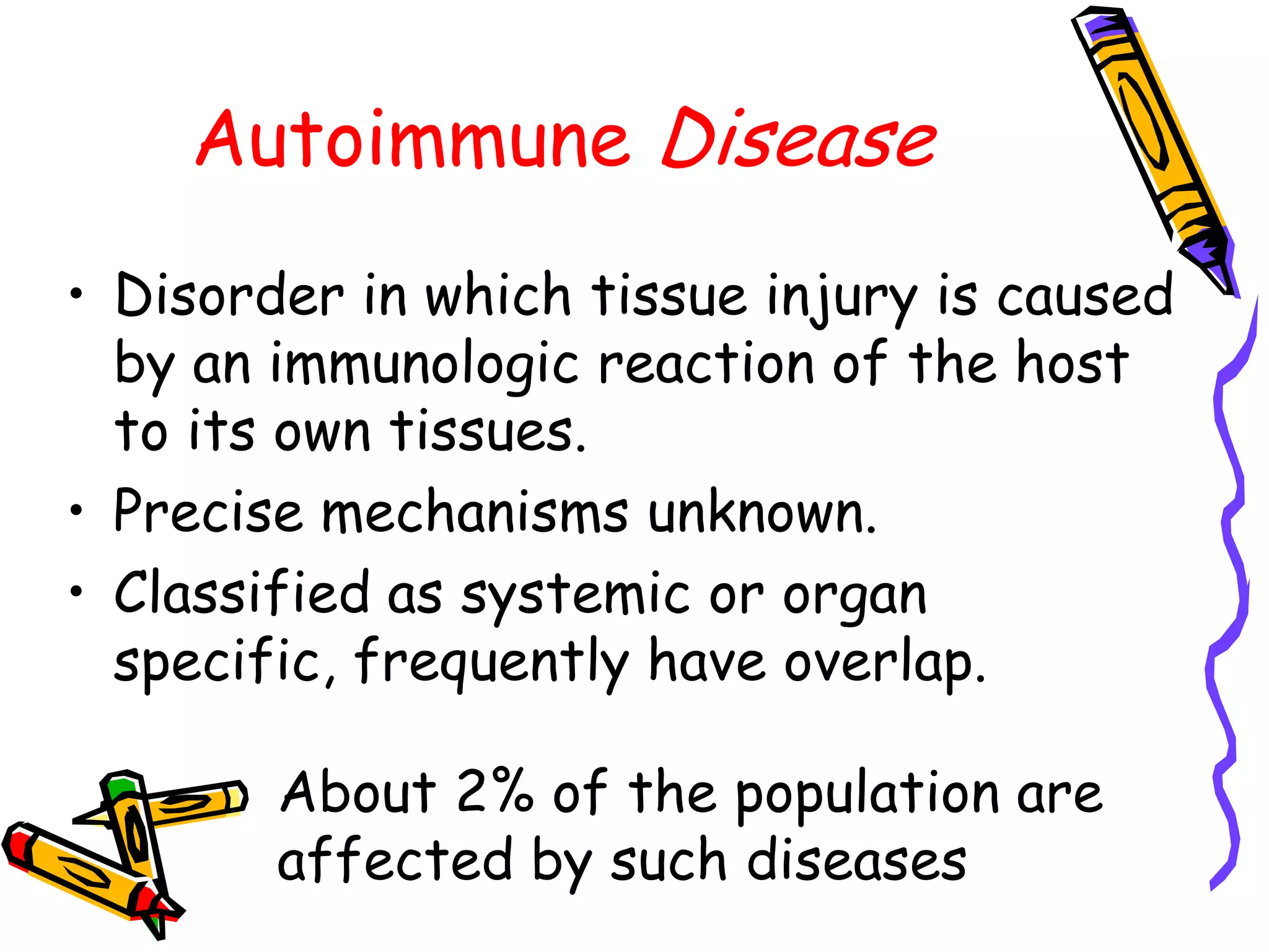Autoimmunity and autoimmune disorders | PPTX