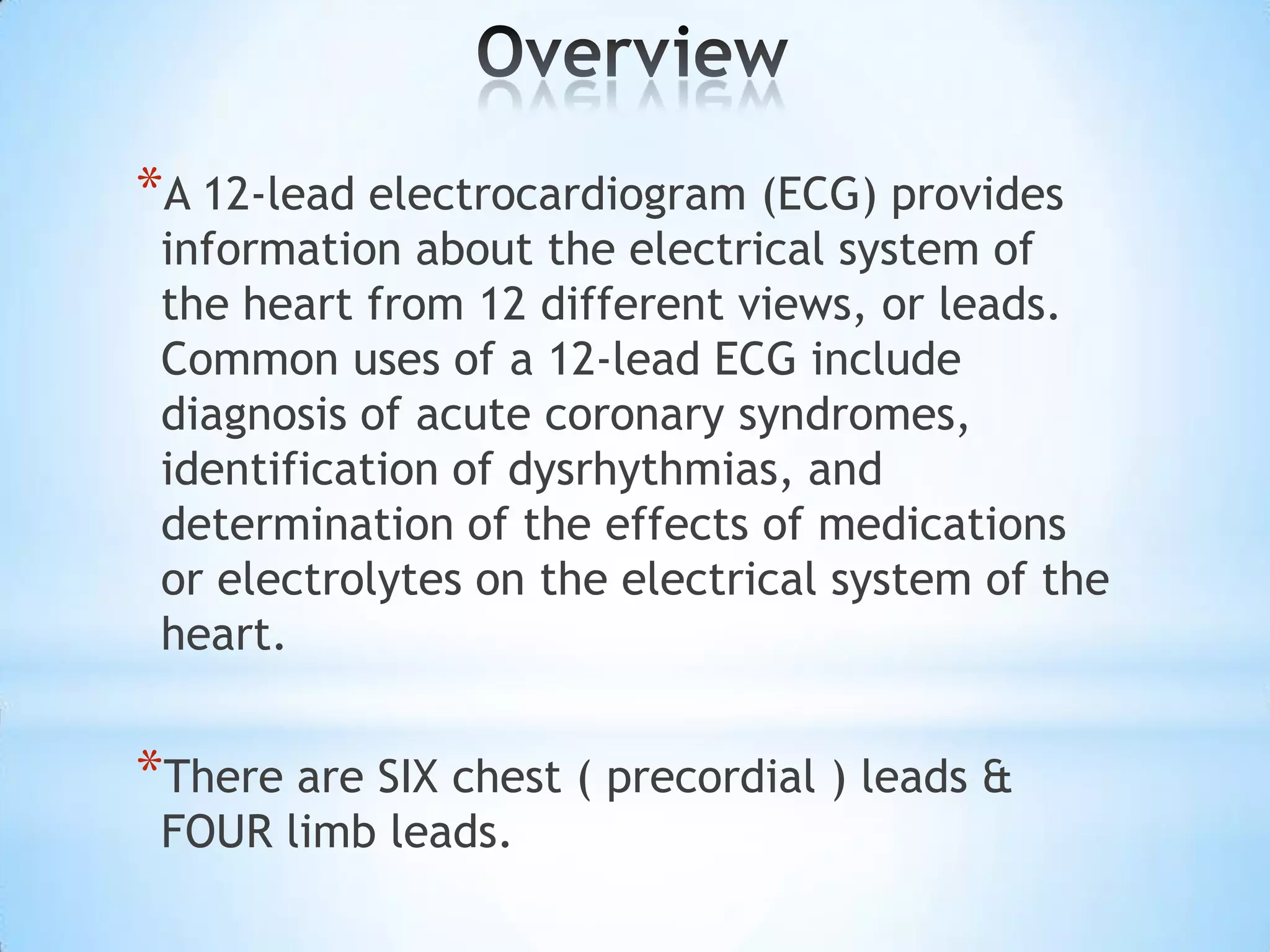 12 lead electrocardiogram | PPTX