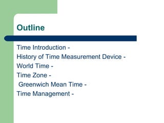 My presentation about (time) | PPT