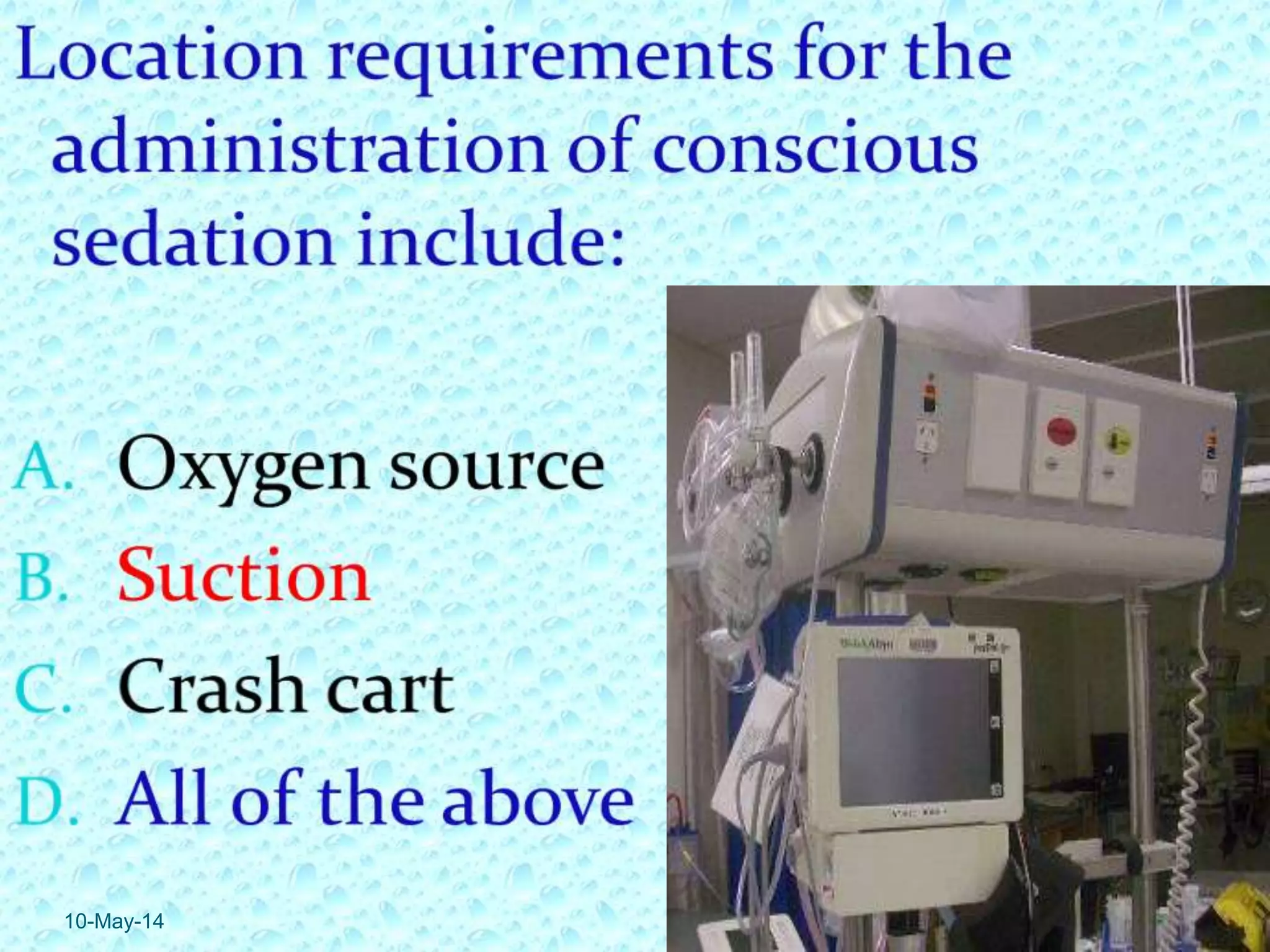 Conscious Sedation Basics and Introduction | PPTX