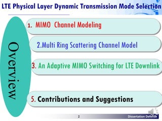 LTE Physical Layer Transmission Mode Selection Over MIMO Scattering Channels | PDF