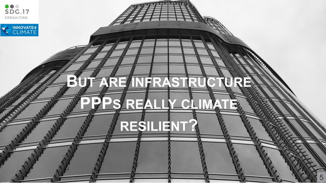 People-first PPPs for Climate Resilient Infrastructure | PPTX