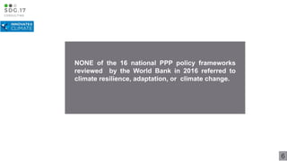 People-first PPPs for Climate Resilient Infrastructure | PPTX