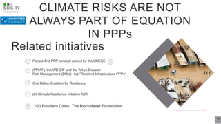 People-first PPPs for Climate Resilient Infrastructure | PPTX