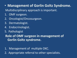 Gorlin Goltz Syndrome