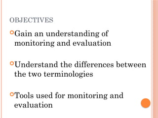 PRESENTATION ON MONITORING & EVALUATIONS | PPTX