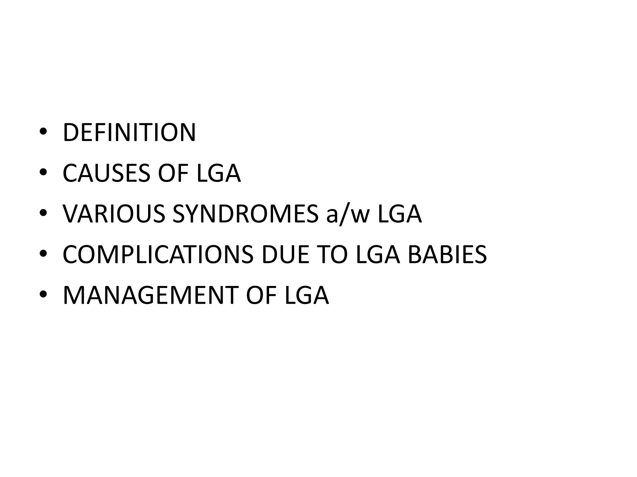 SMALL FOR GESTATIONAL AGE,LARGE FOR GESTATIONAL AGE -SSJ, CALICUT ...