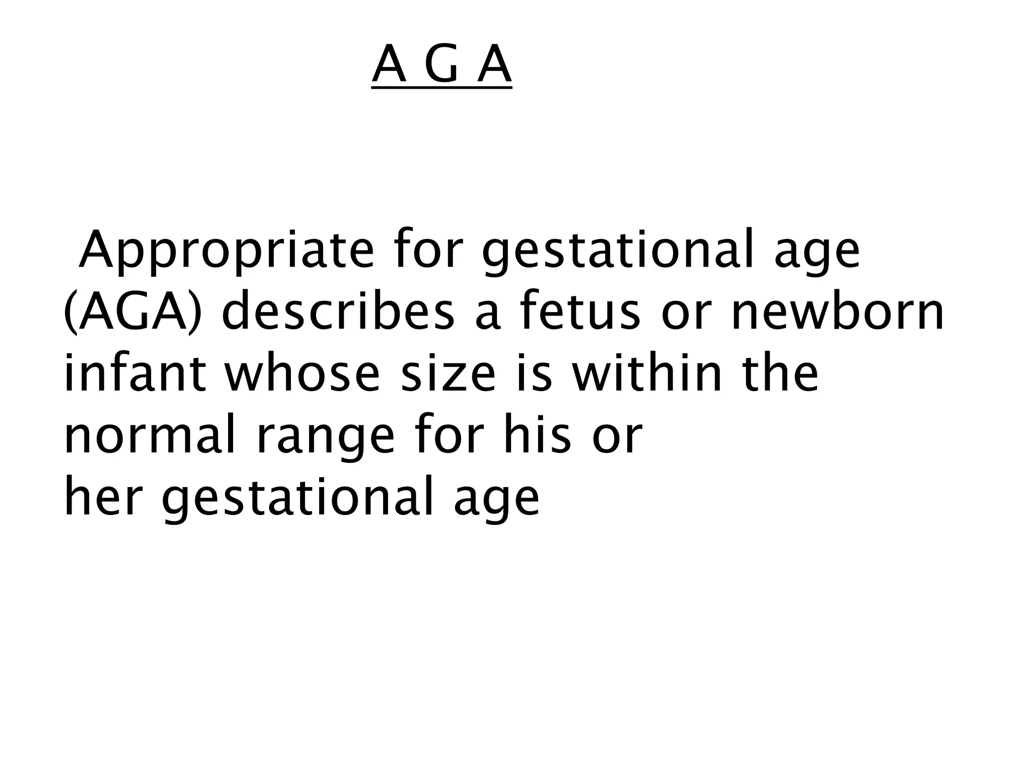 SMALL FOR GESTATIONAL AGE,LARGE FOR GESTATIONAL AGE -SSJ, CALICUT ...