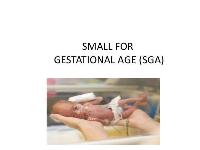 SMALL FOR GESTATIONAL AGE,LARGE FOR GESTATIONAL AGE -SSJ, CALICUT MED…