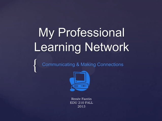 MY PLN REFLECTION | PPTX | Professional School | Postgraduate Education