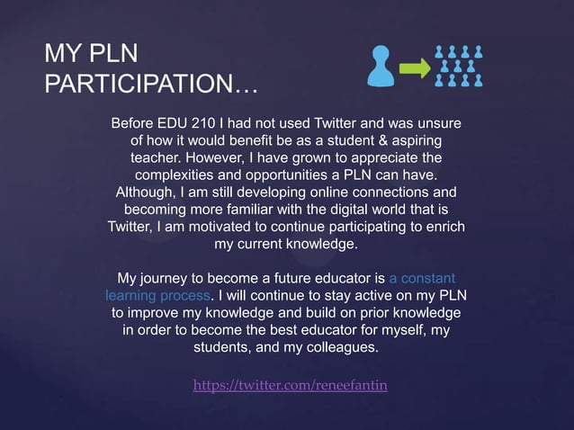 MY PLN REFLECTION | PPTX | Professional School | Postgraduate Education