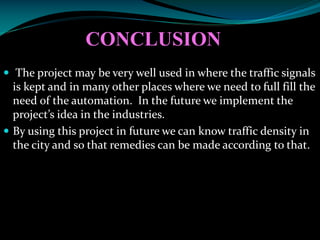 wireless traffic density control using sensor | PPTX