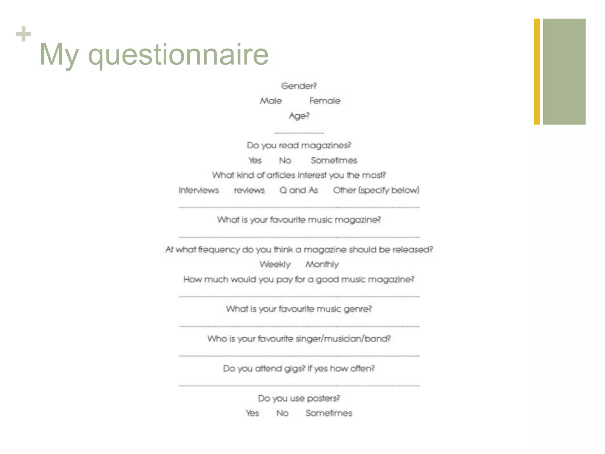 My questionnaire results analysis | PPTX
