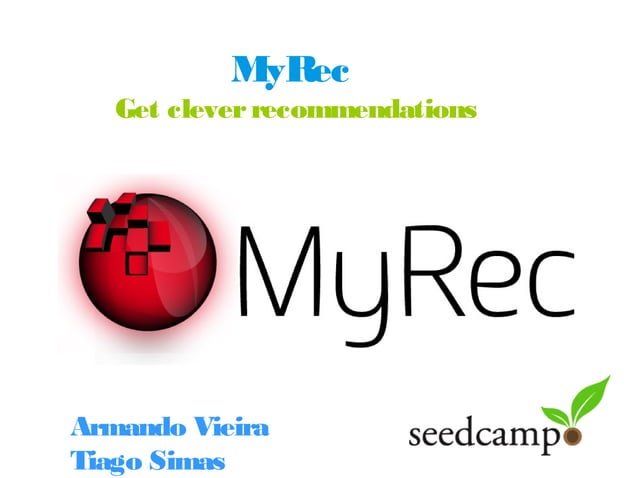Myrec- Seed Camp presentation | PPT