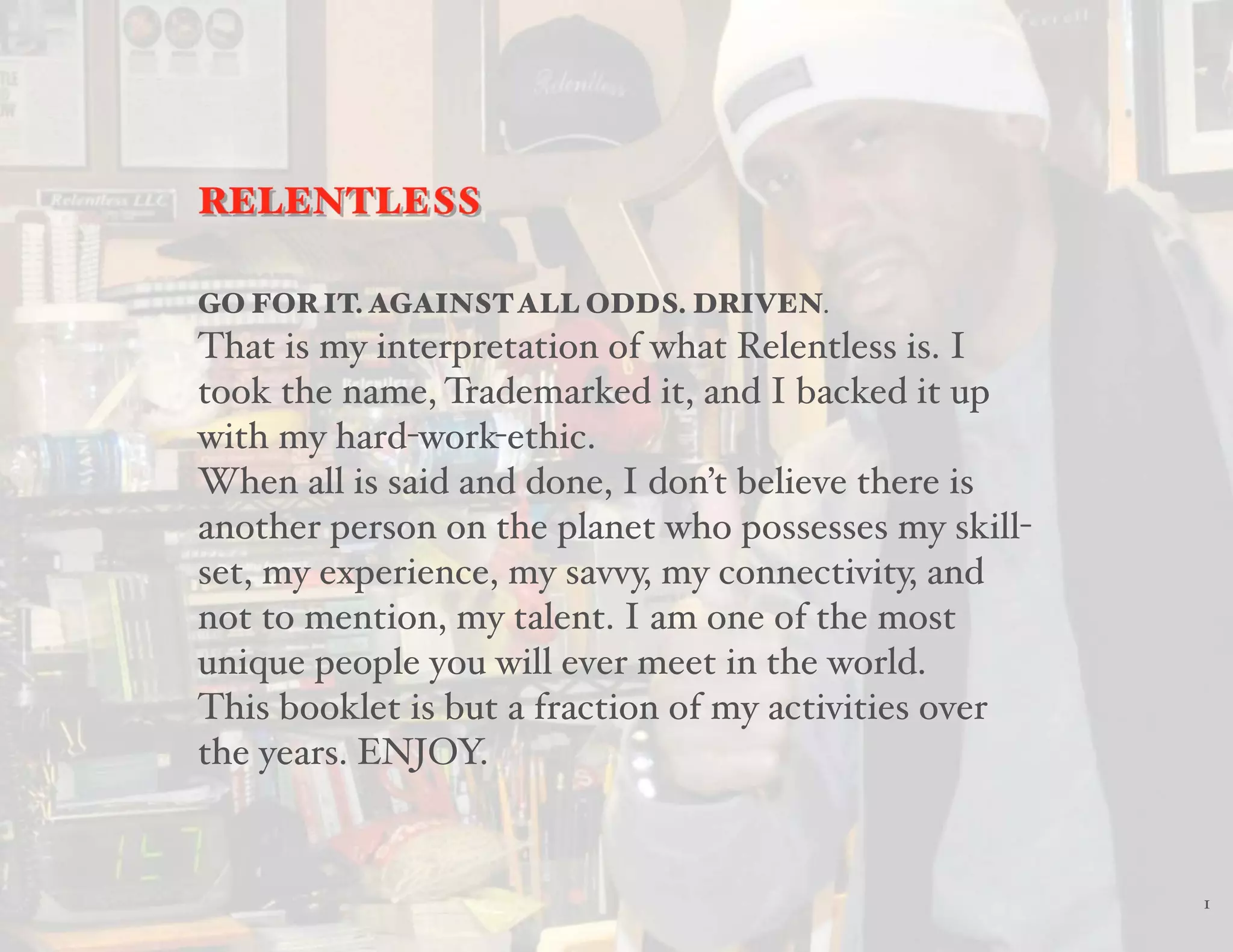 My Relentless Life Is A Blessing