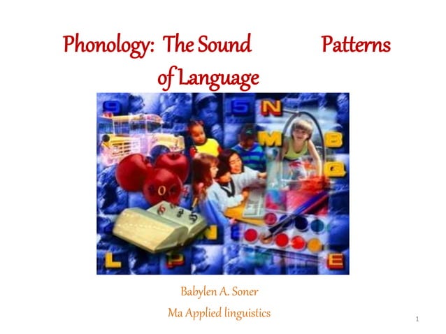 Phonology: The Sound Patterns of Language | PPTX | Sexual Conditions | Sexual Health
