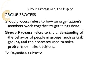 Group Process of the Filipino | PPT