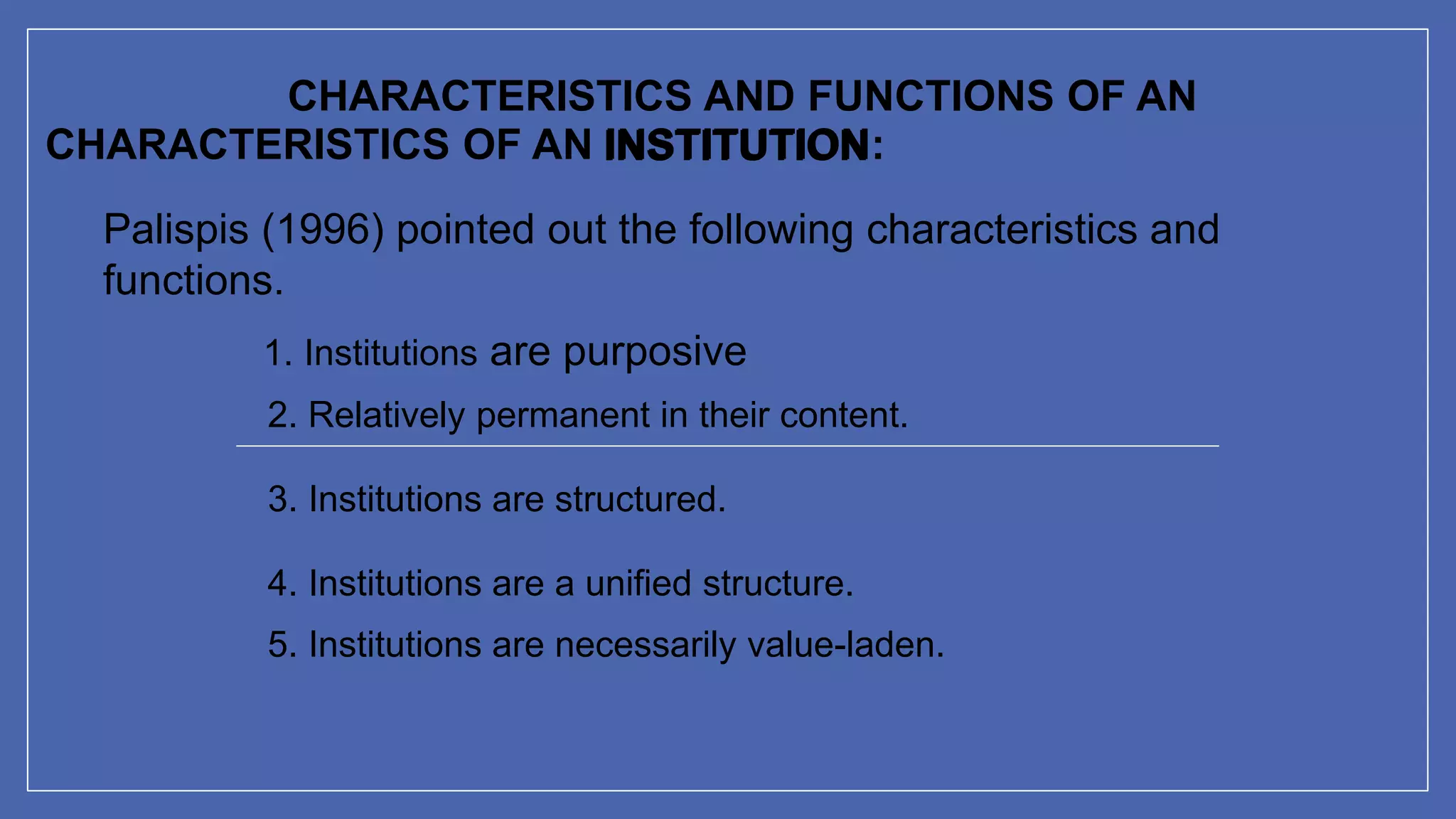 social institutions I characteristics and functions of social ...