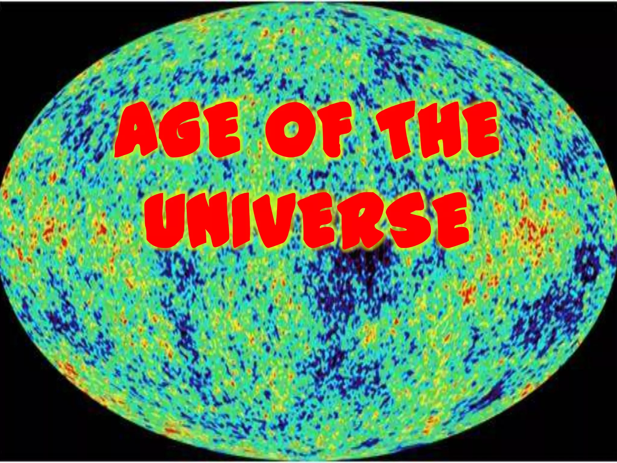 astronomy age of the universe | PPTX