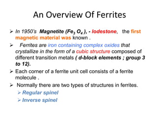 Synthesis & characterization of magnesium ferrites & exploring its ...
