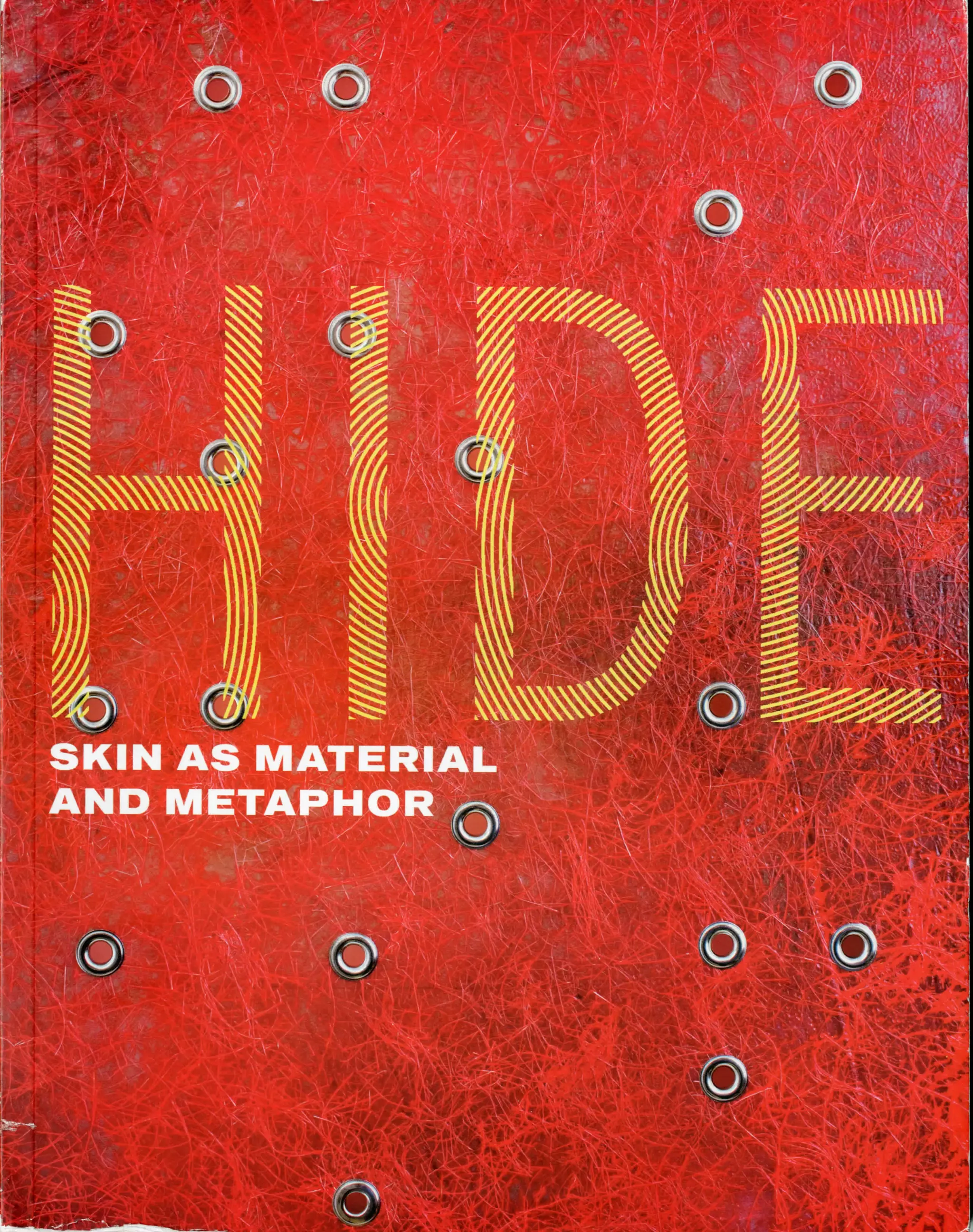 HIDE: Skin As Material And Metaphor | PDF