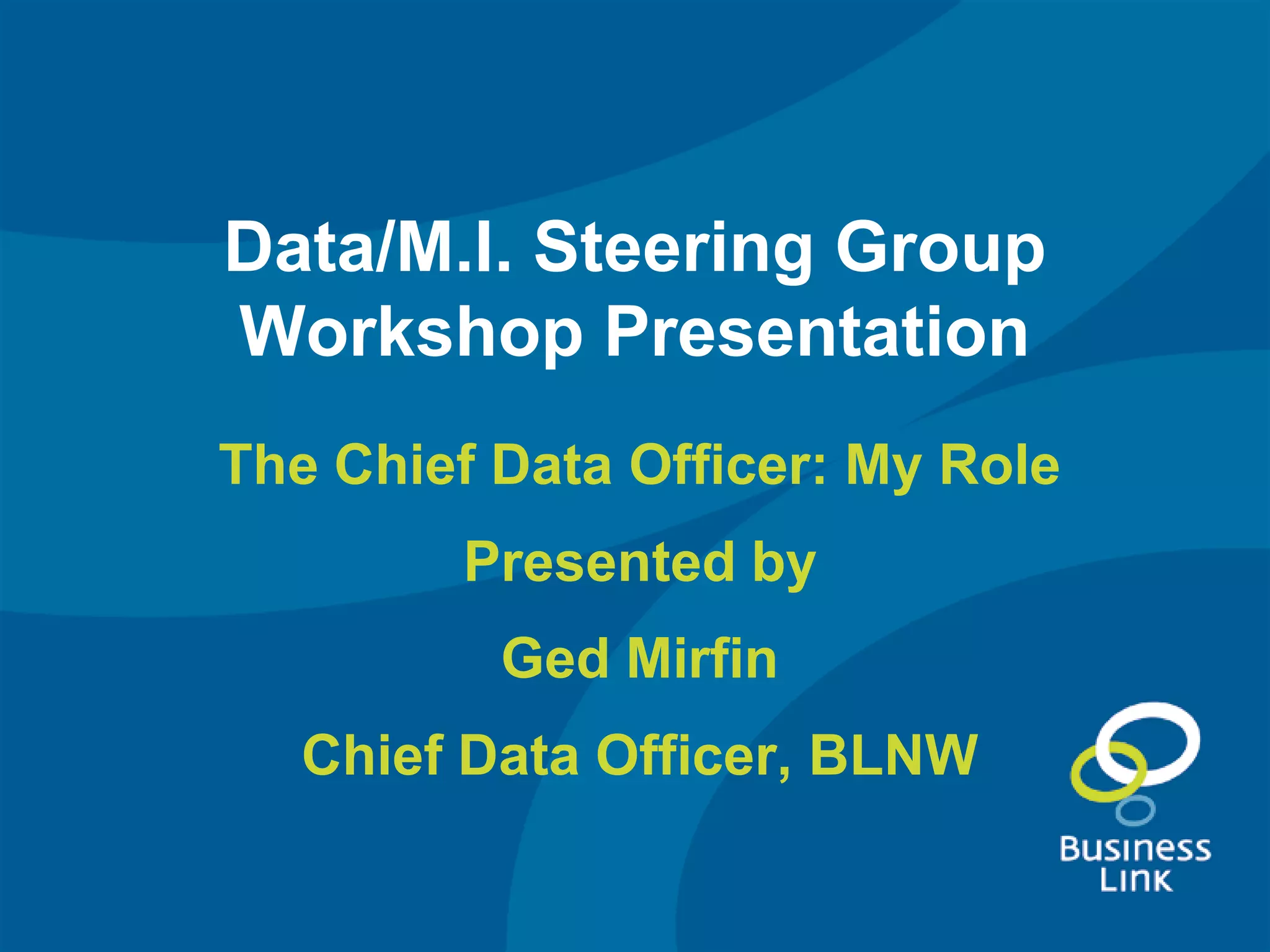 My Role As Chief Data Officer Ppt