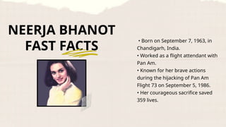 My Role model - Neerja Bhanot PPT for cbse | PPT