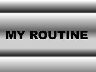 Myroutine GUY2 | PPTX | Television | Entertainment