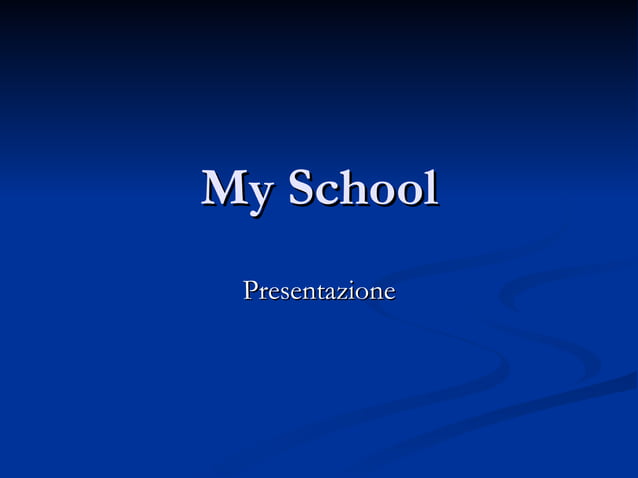 My school | PPT | Professional School | Postgraduate Education