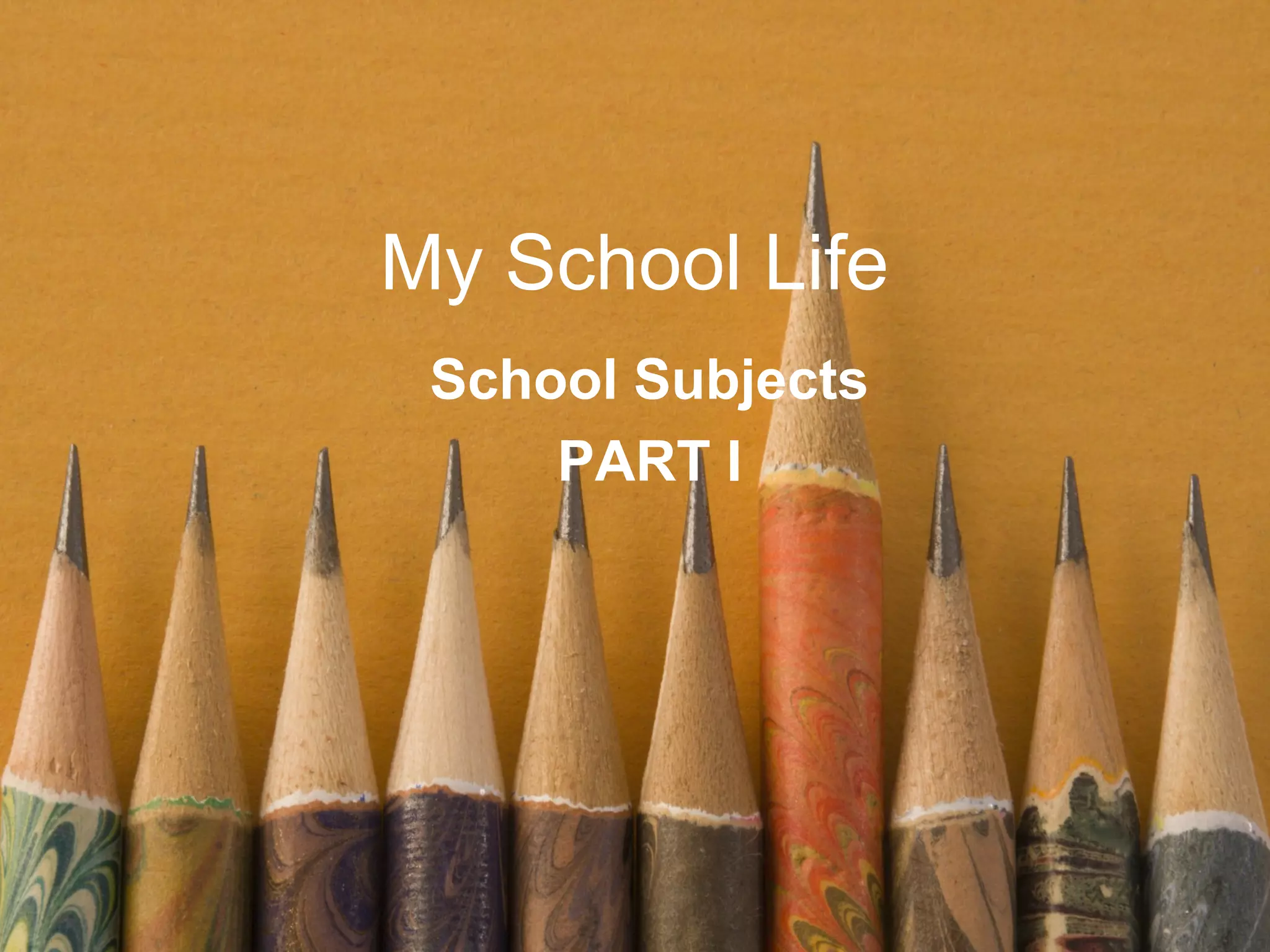 My school life | PPT