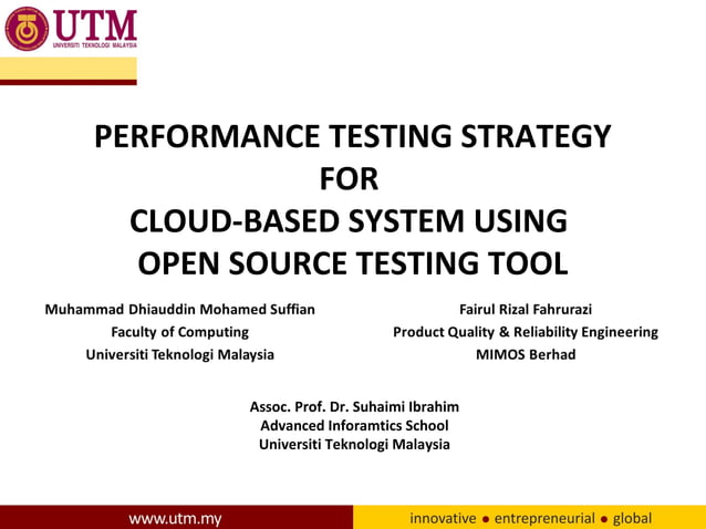 Performance Testing Strategy For Cloud Based System Using Open Source Testing Tool Ppt 