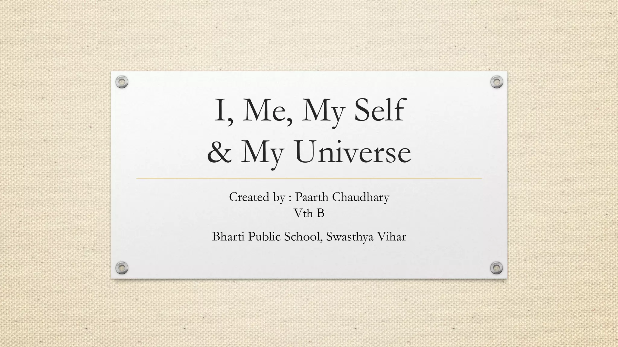 Presentation on My self for kids | PPT