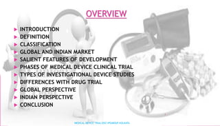 CLINICAL TRIALS OF MEDICAL DEVICES | PPTX