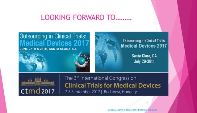 CLINICAL TRIALS OF MEDICAL DEVICES | PPT