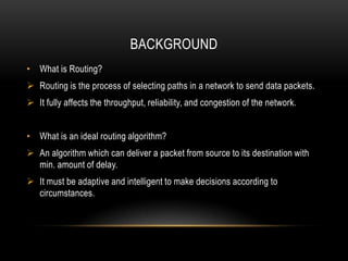 An optimization in antnet routing algorithm | PPTX