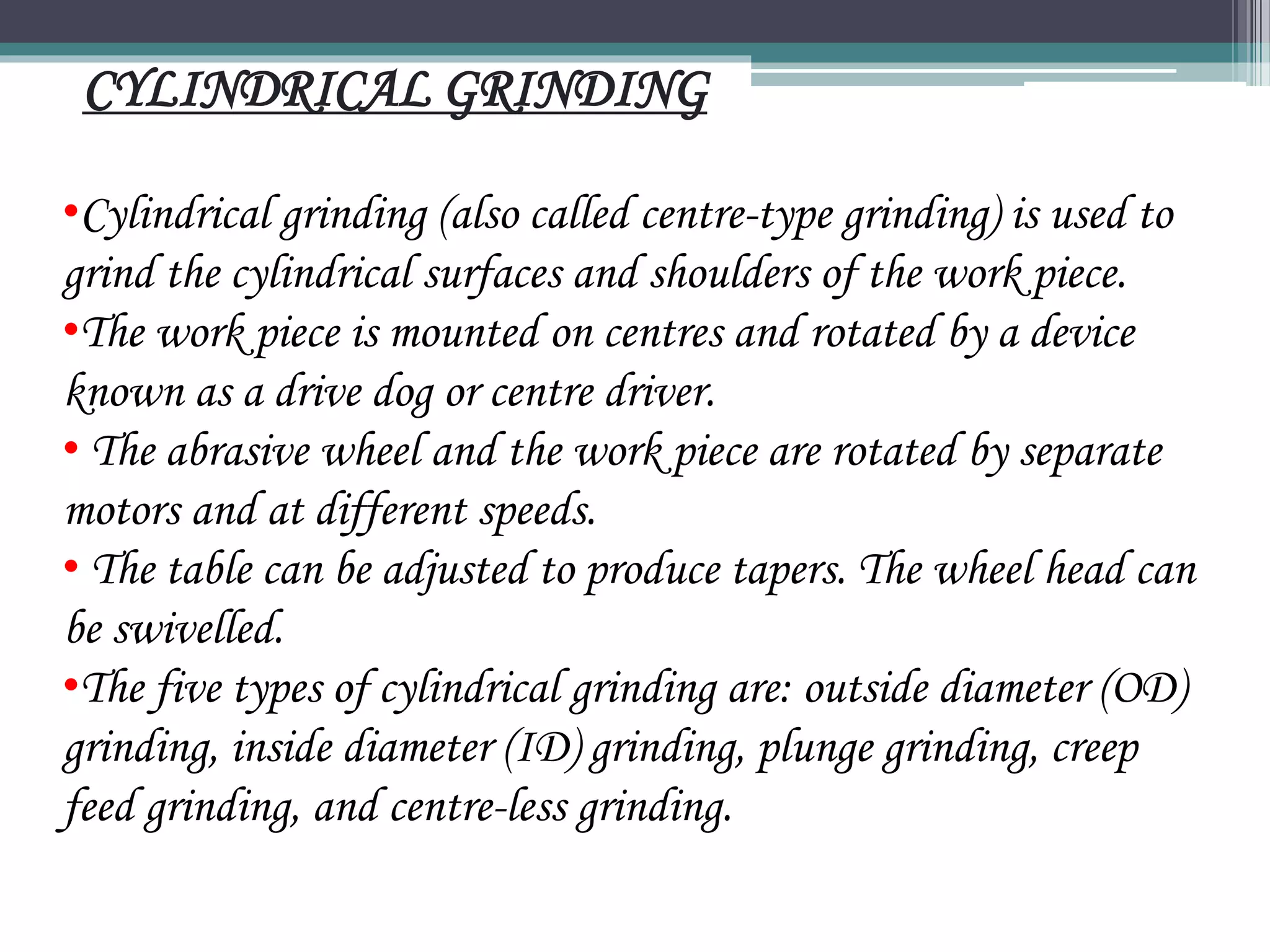 Grinding- a material removal process | PPTX