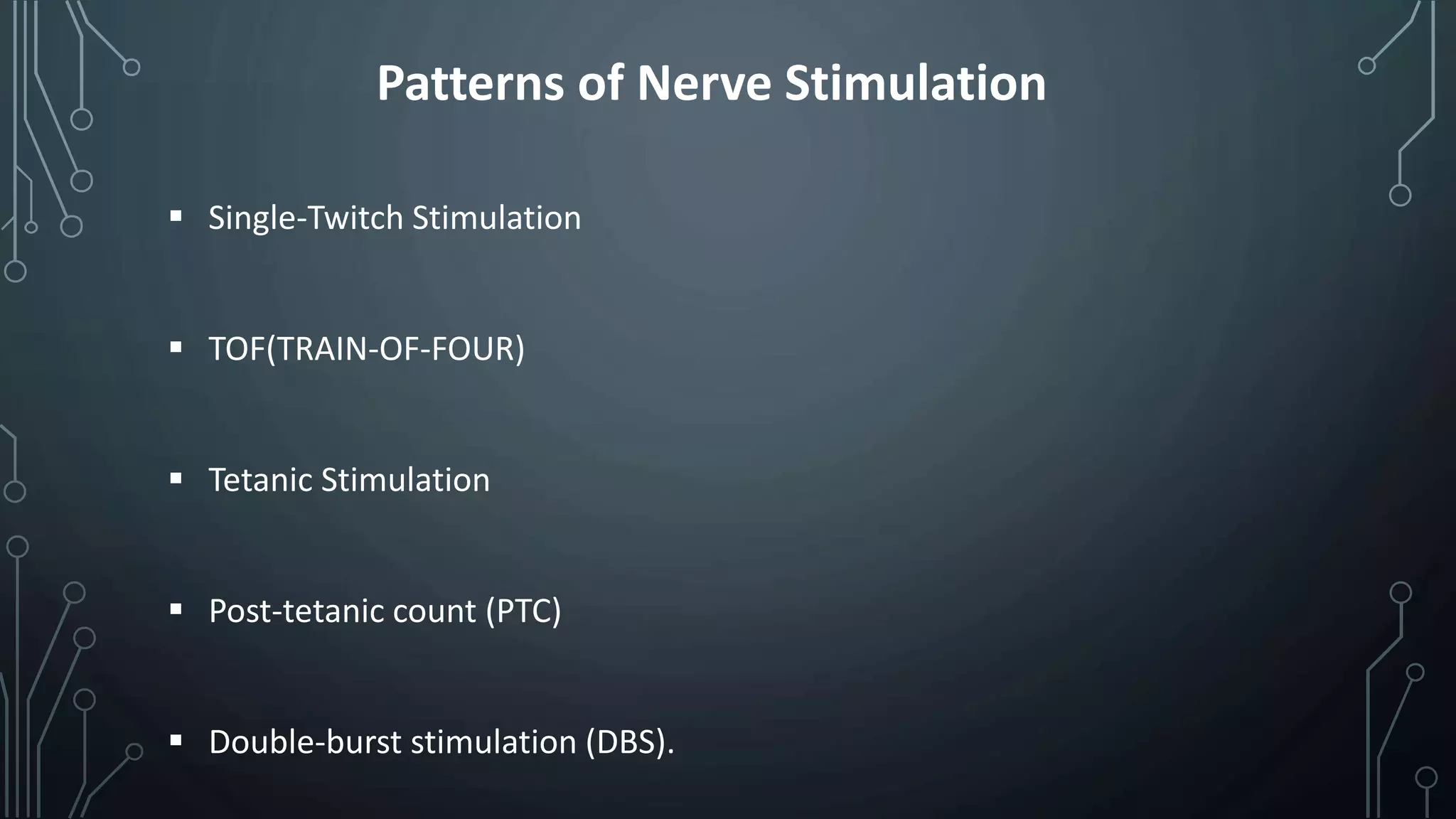 NEUROMUSCULAR MONITORING | PPTX