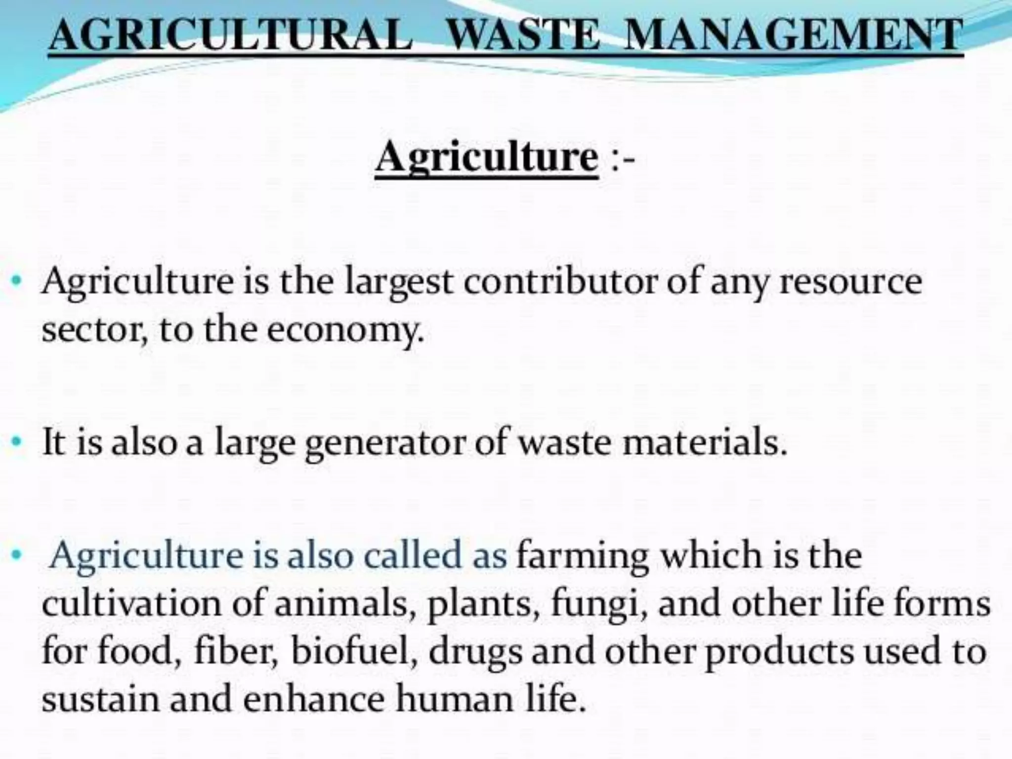 AGRICULTURAL WASTE MANAGEMENT | PPTX
